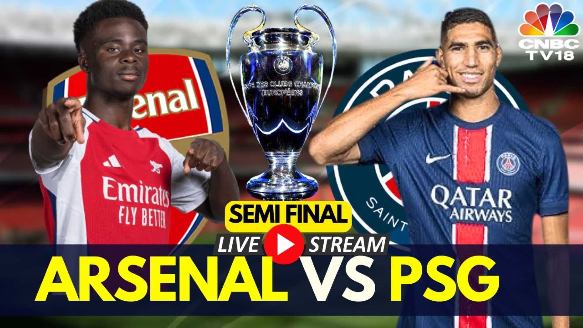 Arsenal wan carry PSG for Champions League semis, Na fight wey go hot! - NNN