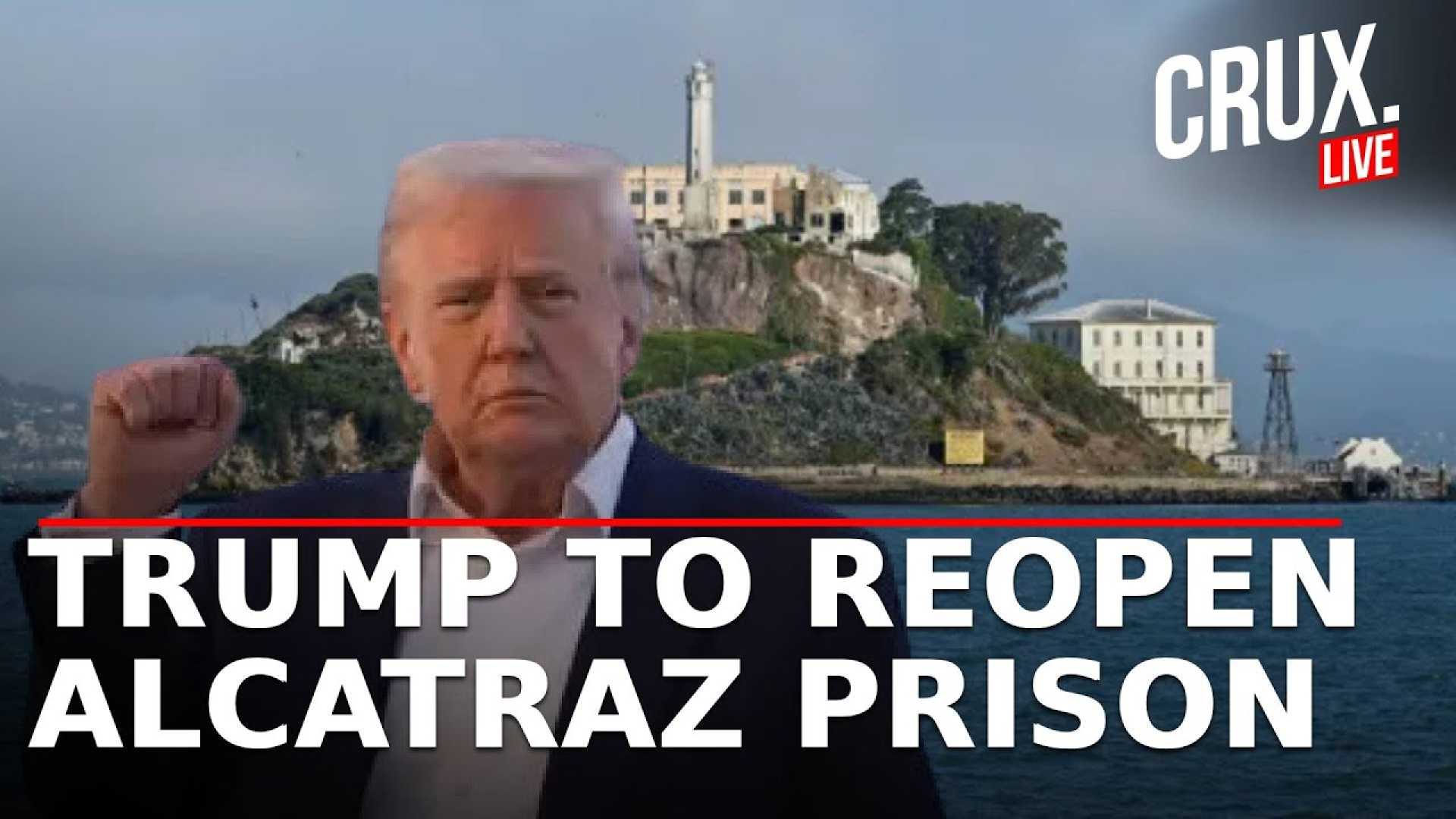 Trump Don Go Reopen Alcatraz Prison For Dangerous Criminals - NNN